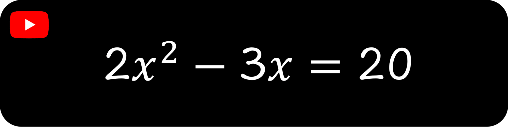 Quadratic Equations | Free Algebra Tutorials with Videos